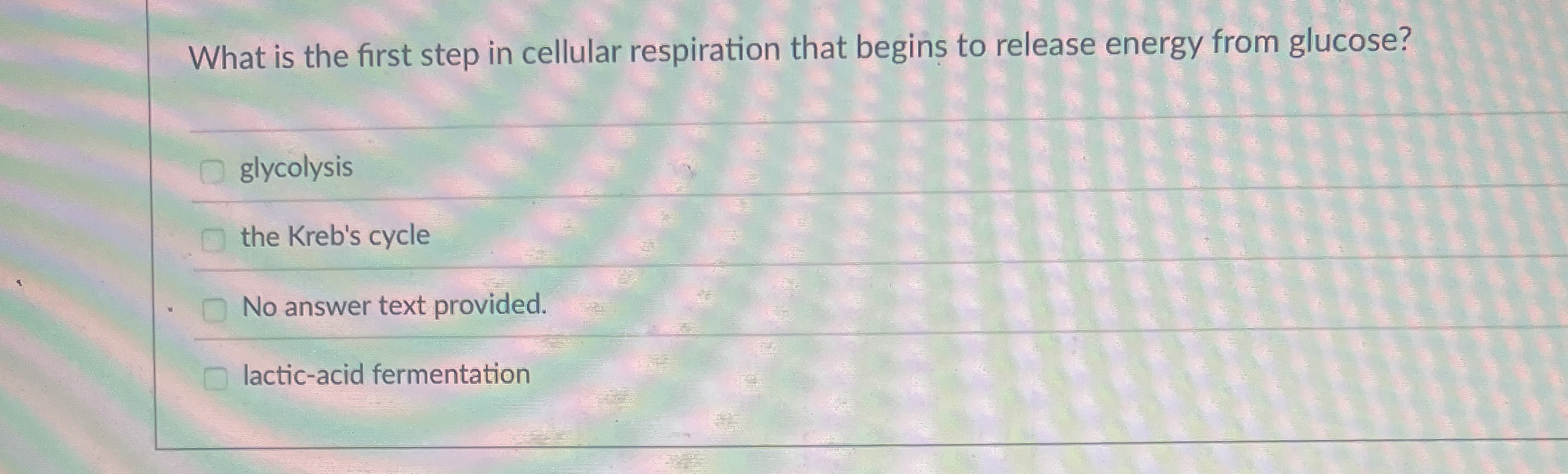 Solved What is the first step in cellular respiration that | Chegg.com
