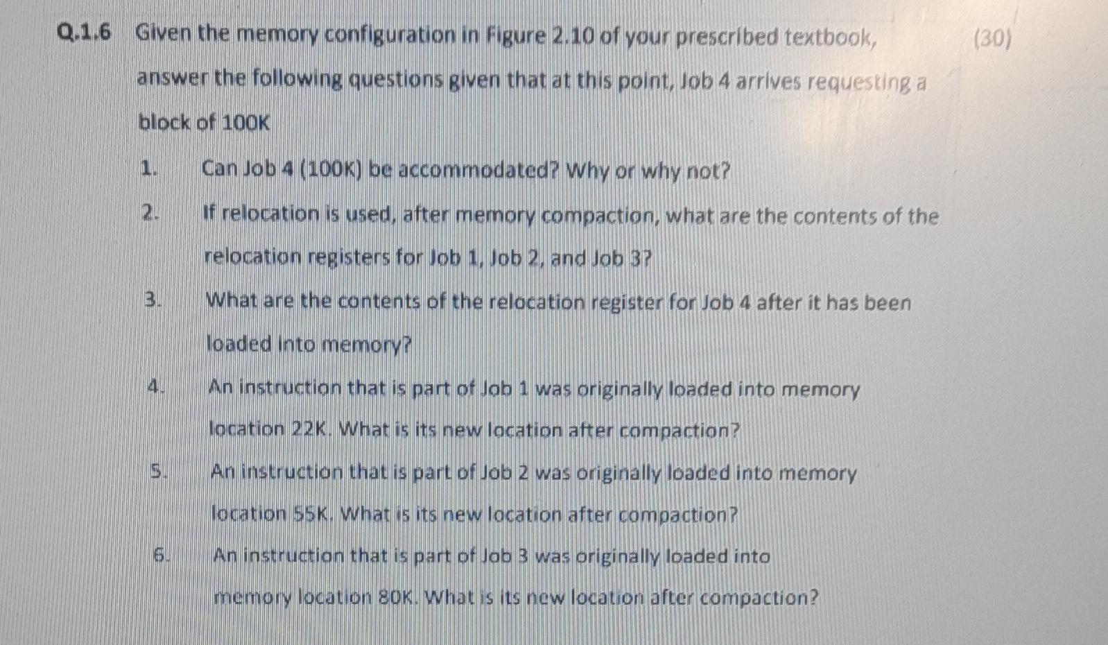 2.1.6 Given the memory configuration in figure 2.10 | Chegg.com
