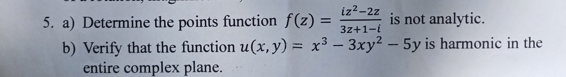 Solved a) ﻿Determine the points function f(z)=iz2-2z3z+1-i | Chegg.com