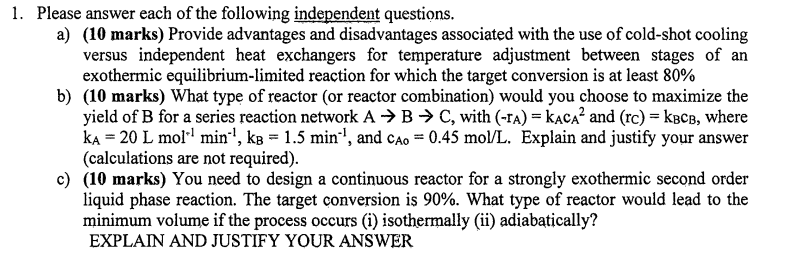 Solved Please answer each of the following independent | Chegg.com