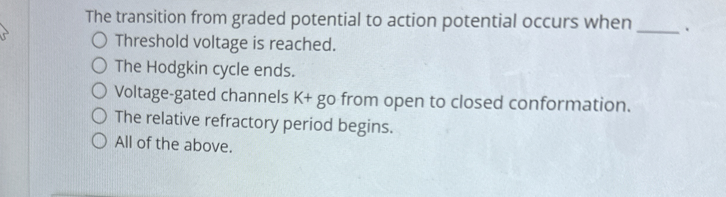 Solved The transition from graded potential to action | Chegg.com