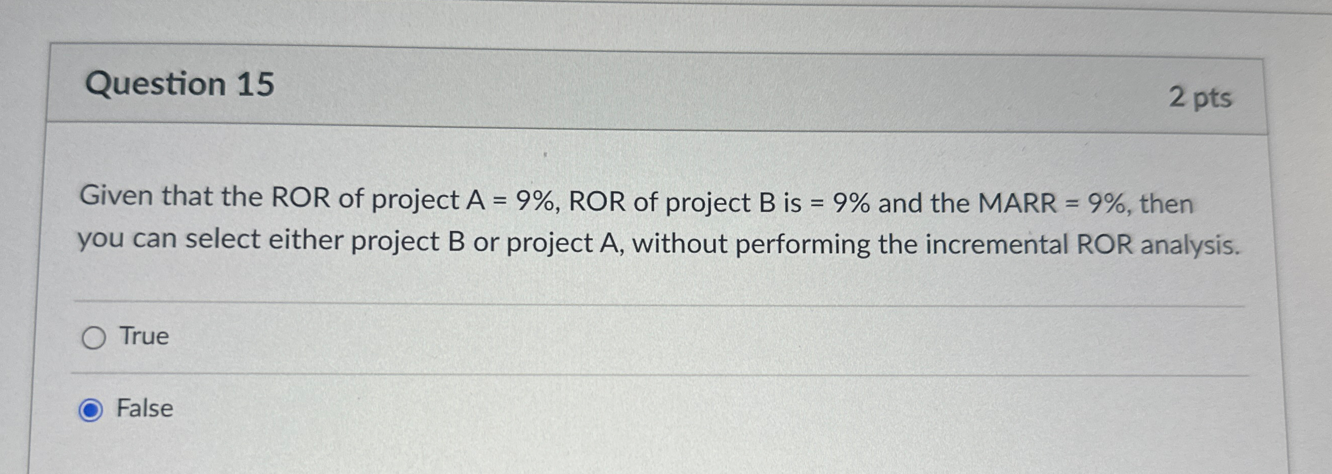 Solved Question 152 ﻿ptsGiven that the ROR of project A=9%, | Chegg.com