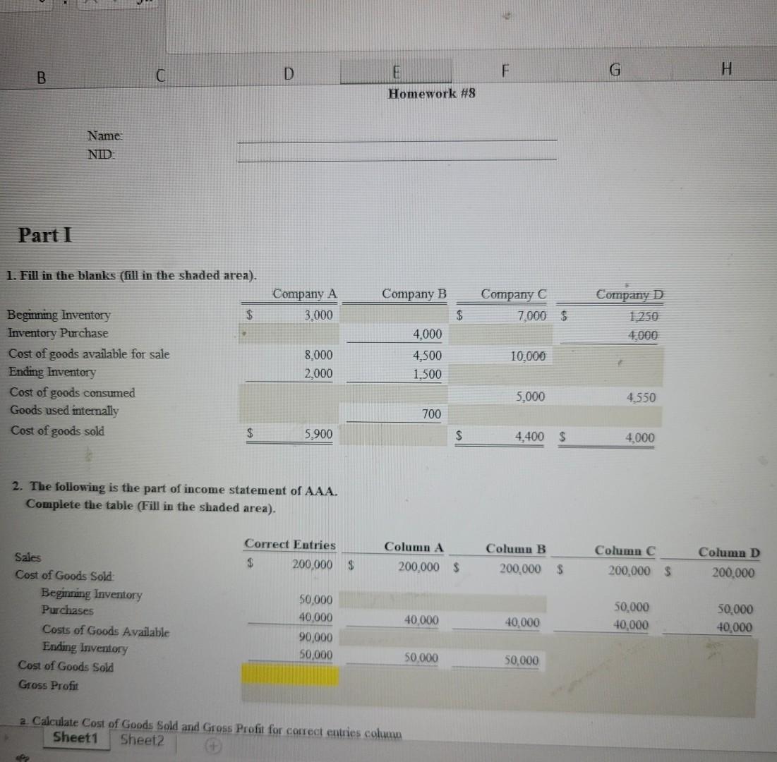 Solved 1. Fill in the blanks (fill in the shaded area). 2. | Chegg.com