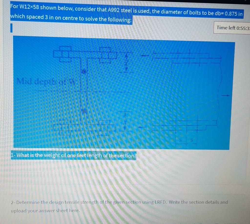Solved For W12x58 shown below, consider that A992 steel is | Chegg.com