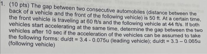 Solved determine the gap between the two vehicles after 10 | Chegg.com