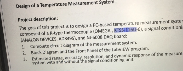 Design of a Temperature Measurement System Project | Chegg.com