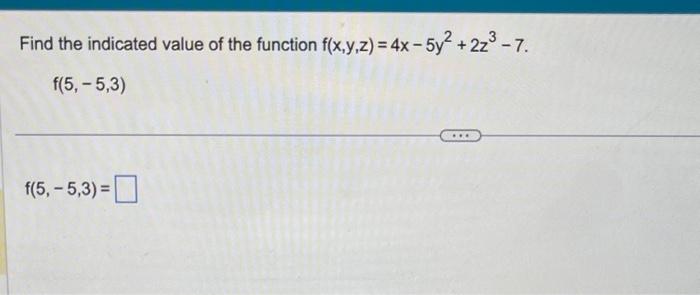 Solved Find the indicated value of the function | Chegg.com