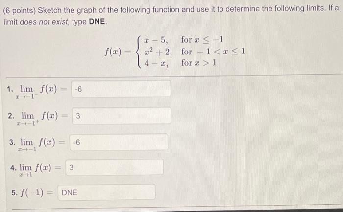Solved (6 points) Sketch the graph of the following function | Chegg.com