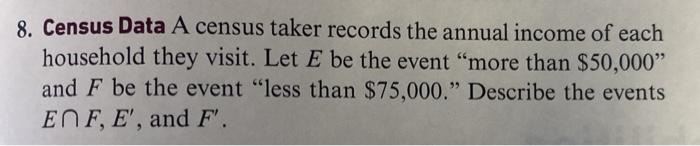 Solved 8. Census Data A census taker records the annual | Chegg.com