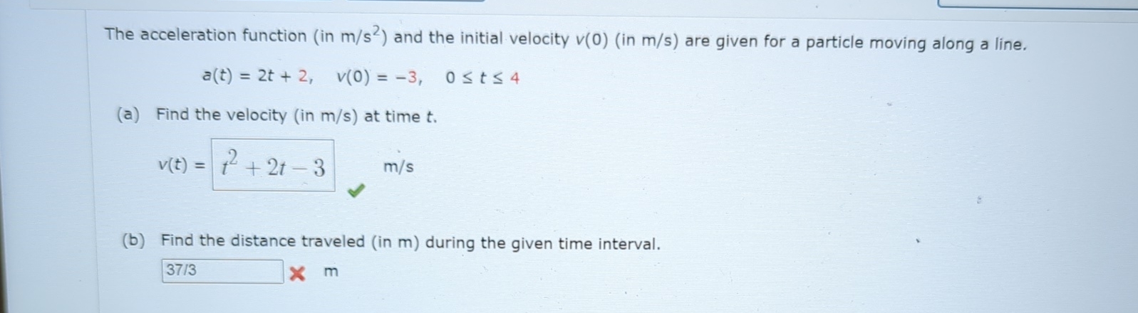 Solved The acceleration function (in ms2 ) ﻿and the initial | Chegg.com