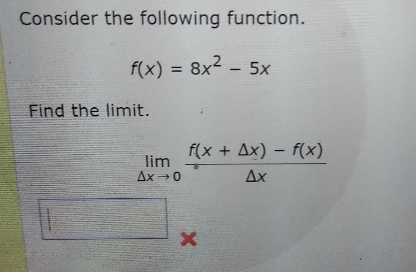 Solved Consider the following function.f(x)=8x2-5xFind the | Chegg.com
