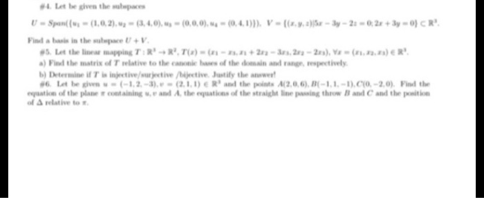 Solved 4. La be given the webpaces U - Spont(- (1.0.2), | Chegg.com