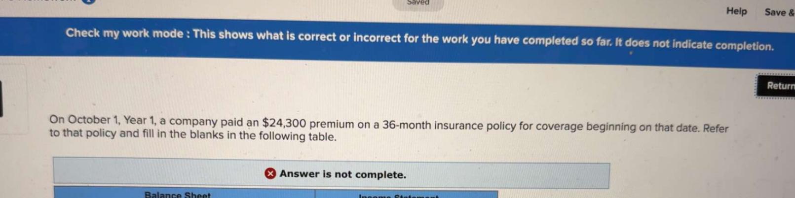 Solved HelpSave &Check my work mode : This shows what is | Chegg.com