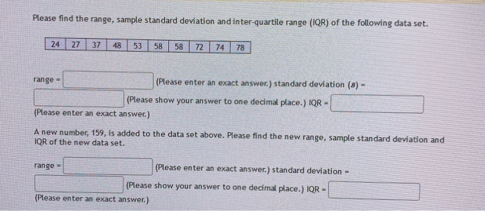 Solved Please find the range, sample standard deviation and | Chegg.com