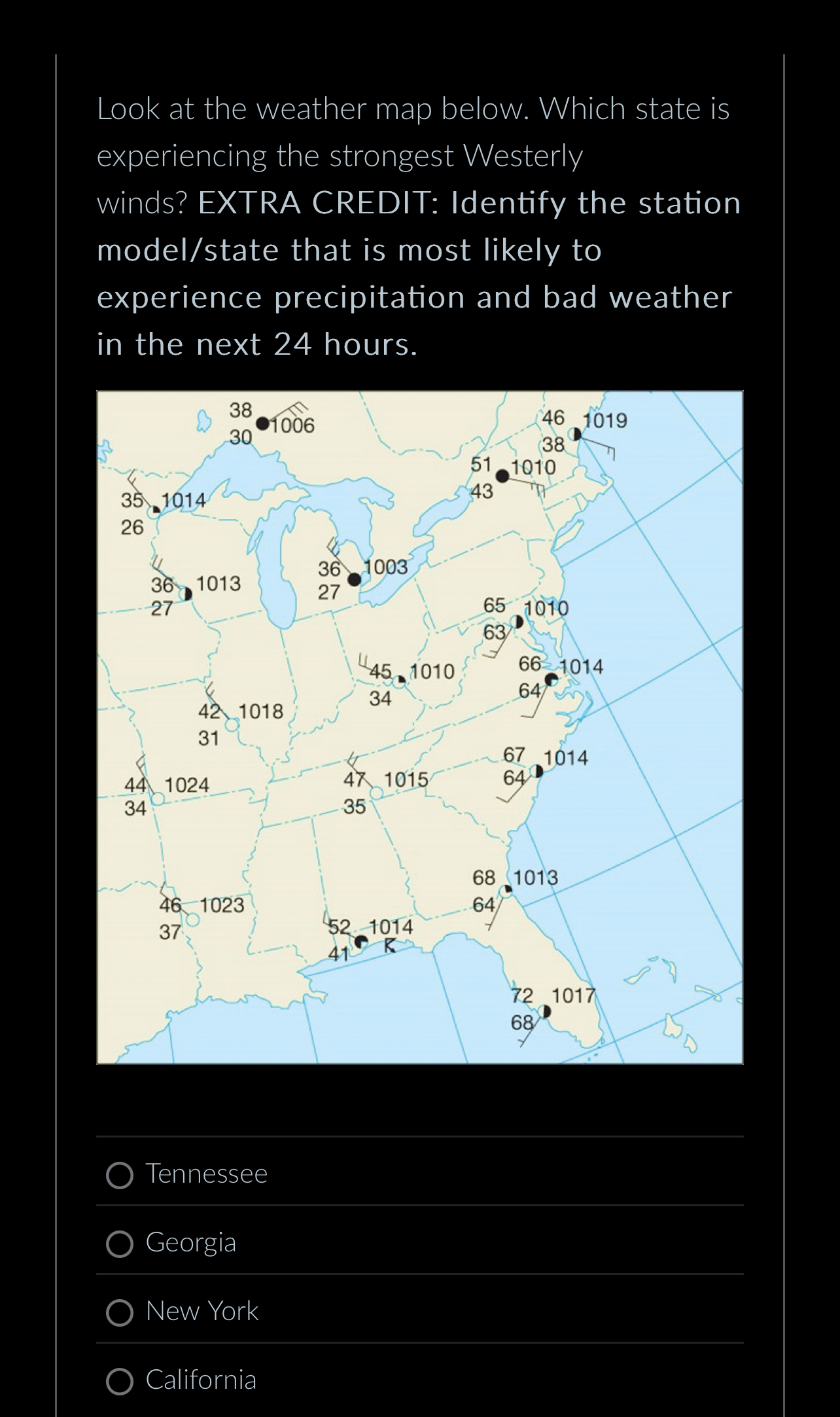 Solved Look at the weather map below. Which state is | Chegg.com