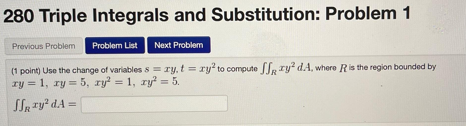 Solved 280 Triple Integrals and Substitution: Problem 1 | Chegg.com