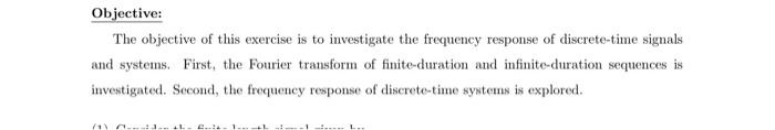 Solved (1) Consider the finite-length signal given by | Chegg.com Solved (1) Consider the finite-length signal given by | Chegg.com