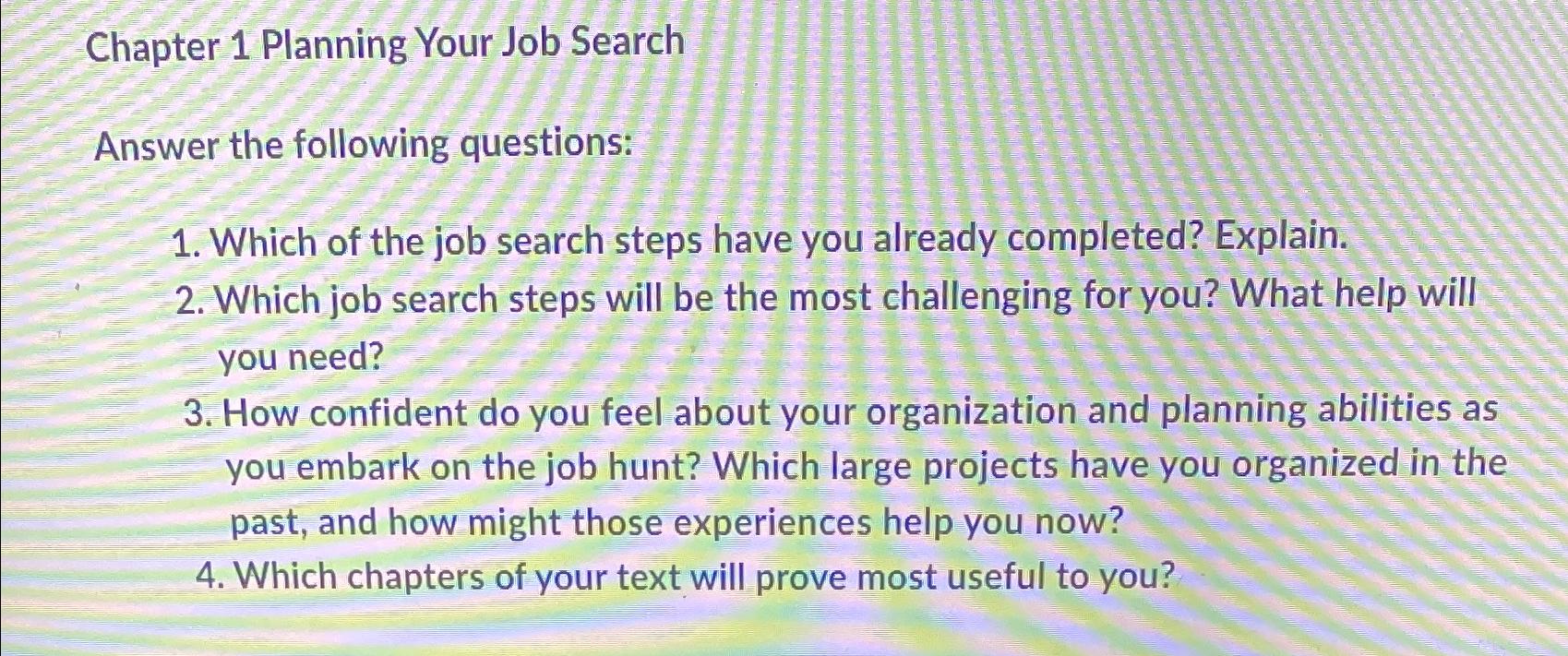 Solved Chapter 1 ﻿Planning Your Job SearchAnswer the | Chegg.com