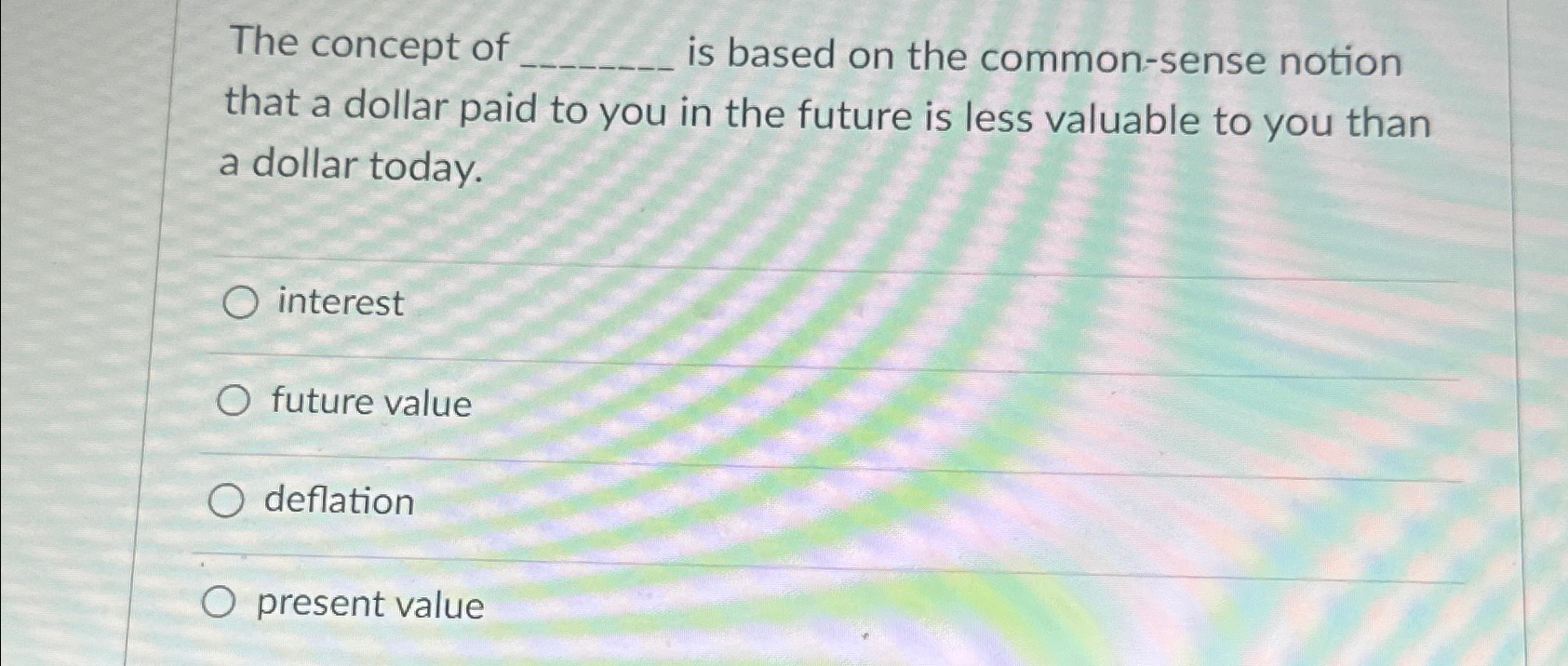 Solved The concept of is based on the common-sense notion | Chegg.com