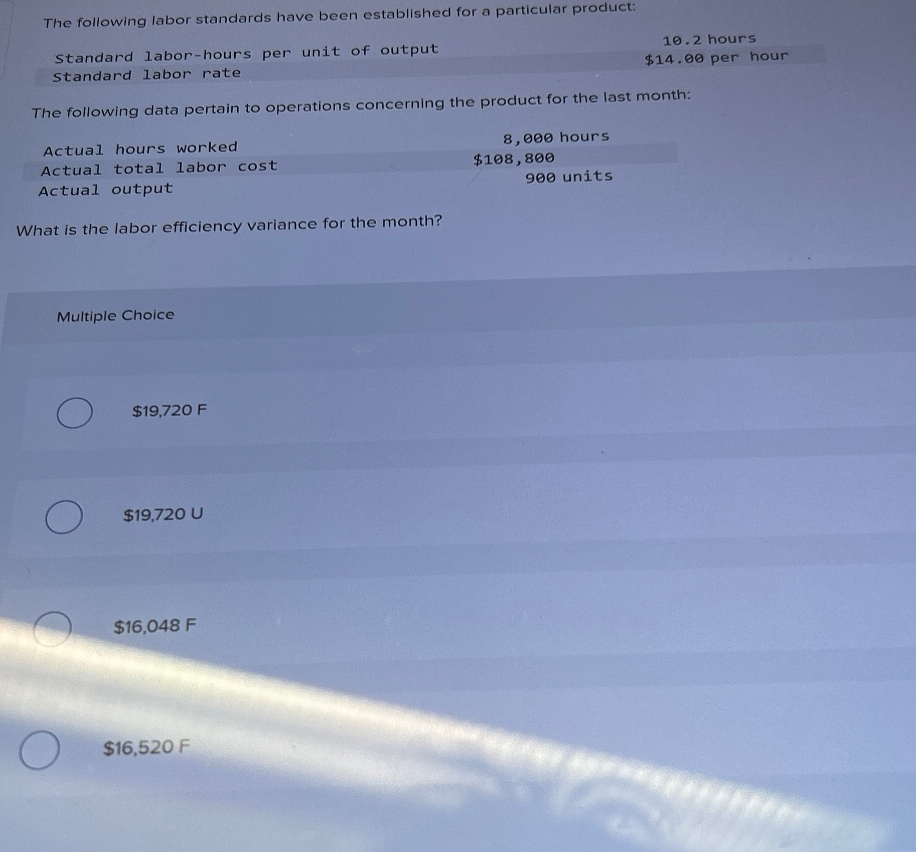 Solved The following labor standards have been established | Chegg.com