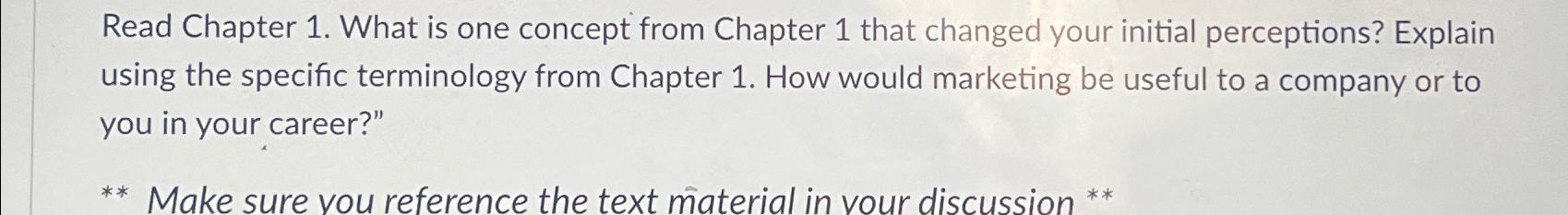 Solved Read Chapter 1. ﻿What is one concept from Chapter 1 | Chegg.com