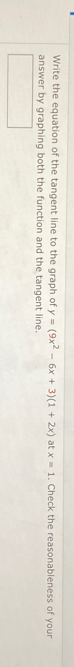 Solved Write the equation of the tangent line to the graph | Chegg.com