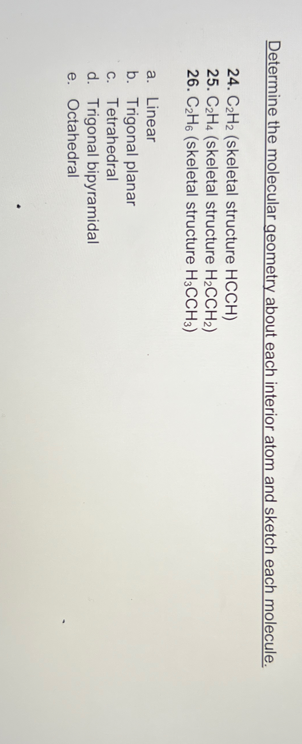 Solved Determine the molecular geometry about each interior | Chegg.com