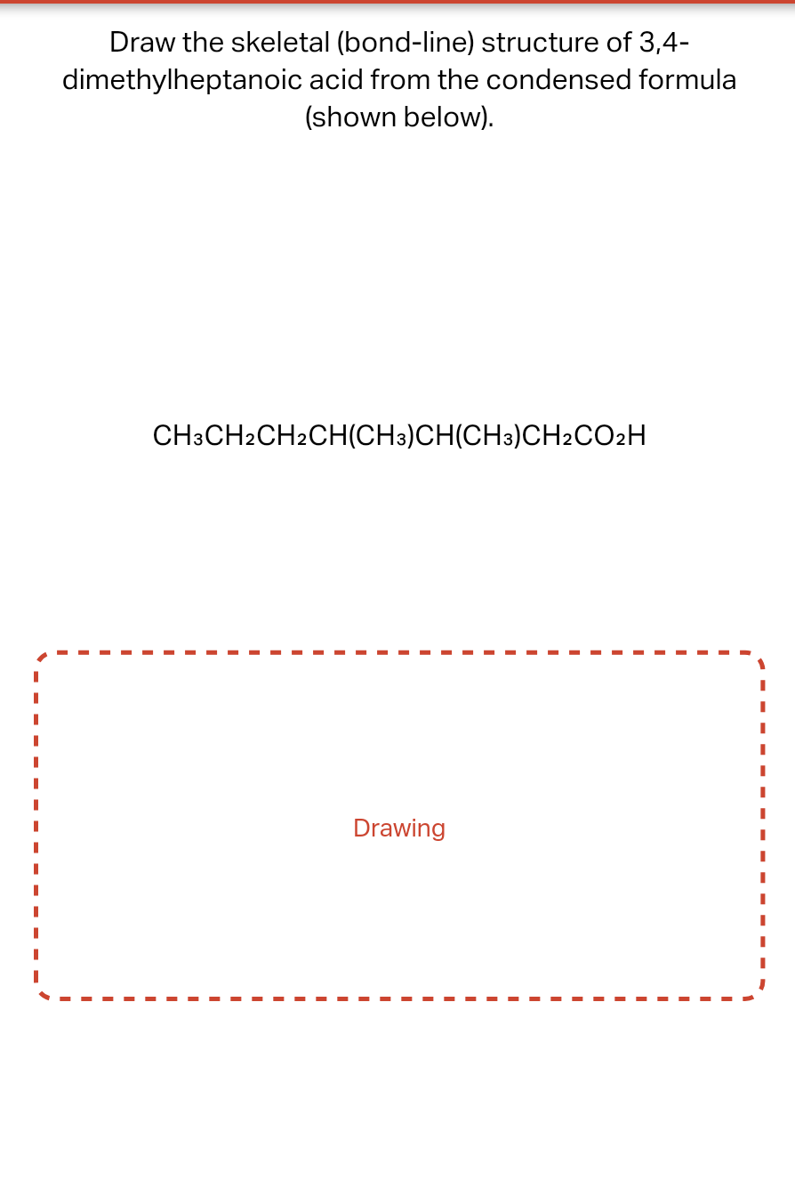 Solved Draw the skeletal (bond-line) ﻿structure | Chegg.com