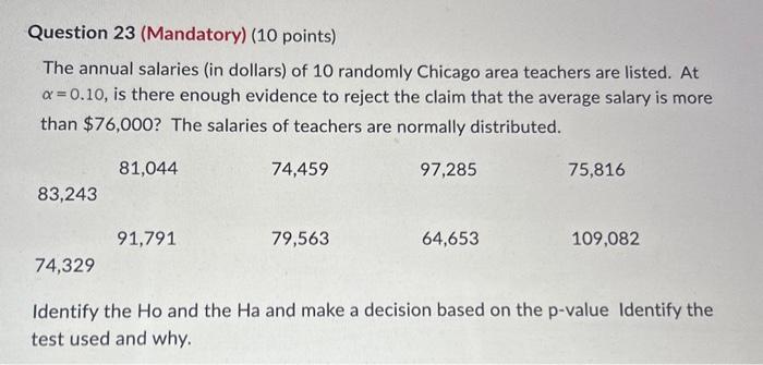 Solved Question 23 (Mandatory) (10 points) The annual | Chegg.com