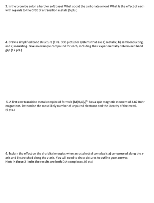 Is the bromide anion a hard or soft base? What about | Chegg.com