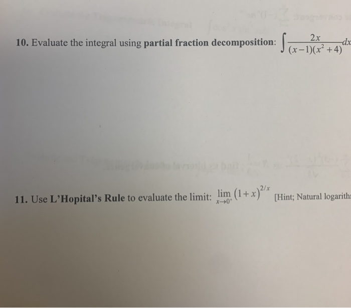 Solved 10. Evaluate the integral using partial fraction | Chegg.com