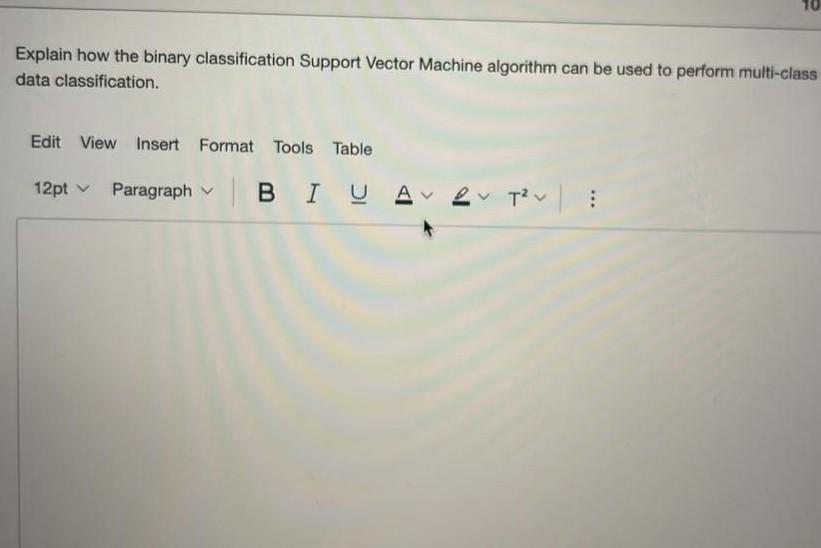 Solved 10 Explain how the binary classification Support | Chegg.com