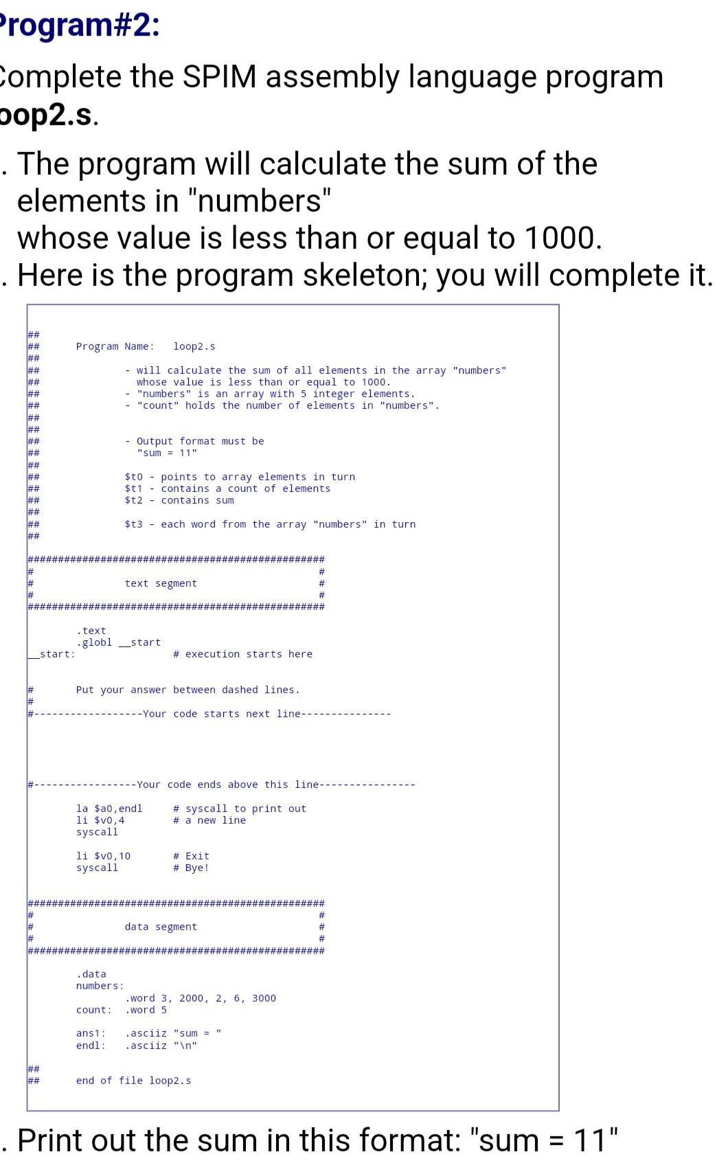 Program\#2: Complete the SPIM assembly language | Chegg.com