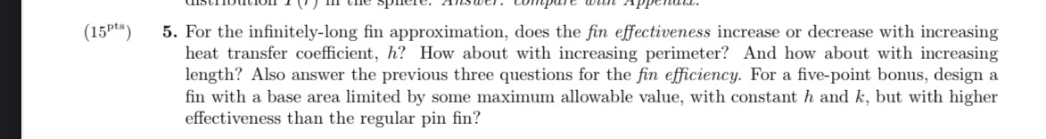 Solved (15pts ), 5. ﻿For the infinitely-long fin | Chegg.com