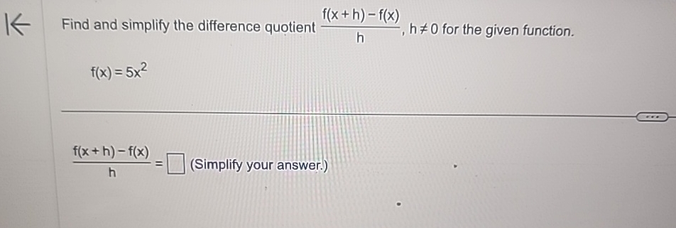 Solved Find and simplify the difference quotient | Chegg.com