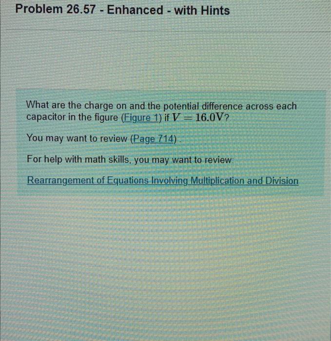 Solved Problem 26.57 - Enhanced - with Hints What are the | Chegg.com