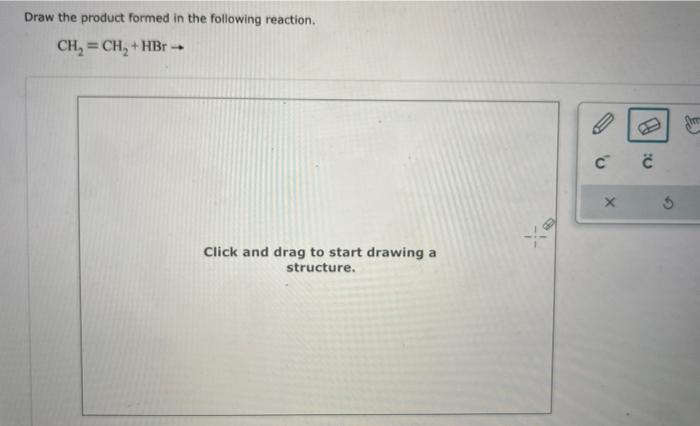 [solved] Draw The Product Formed In The Following Reaction