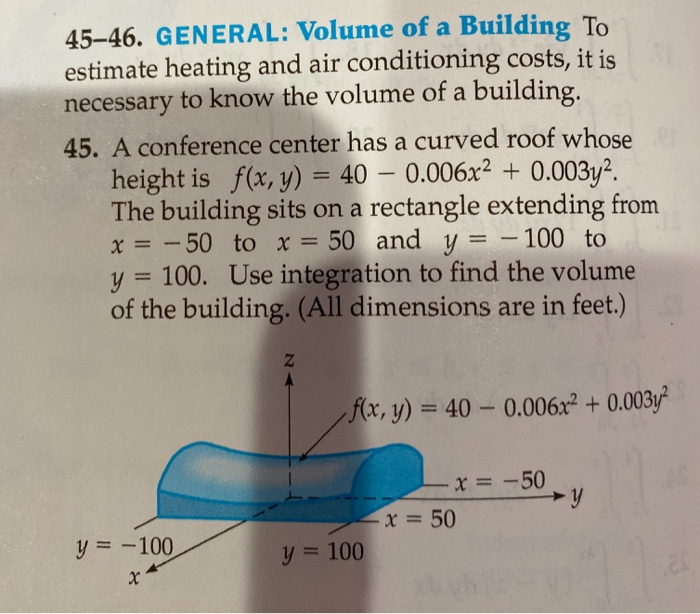 Solved 45–46. GENERAL: Volume of a Building To estimate | Chegg.com