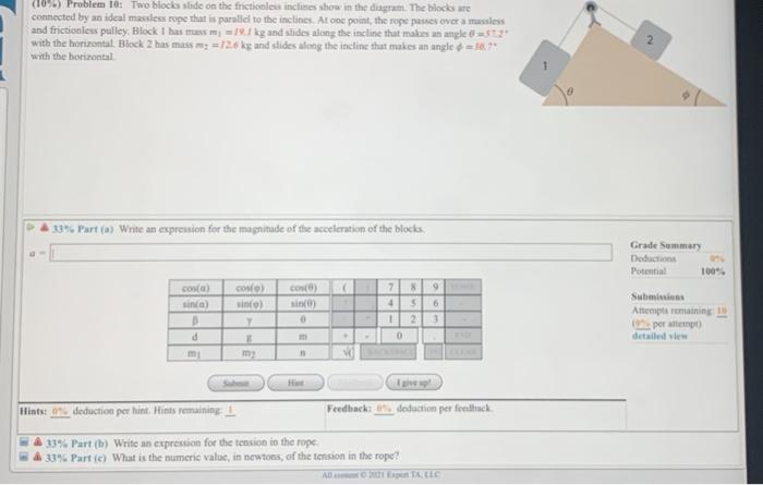 Solved (10%) Problem 10: Two blocks slide on the frictions | Chegg.com