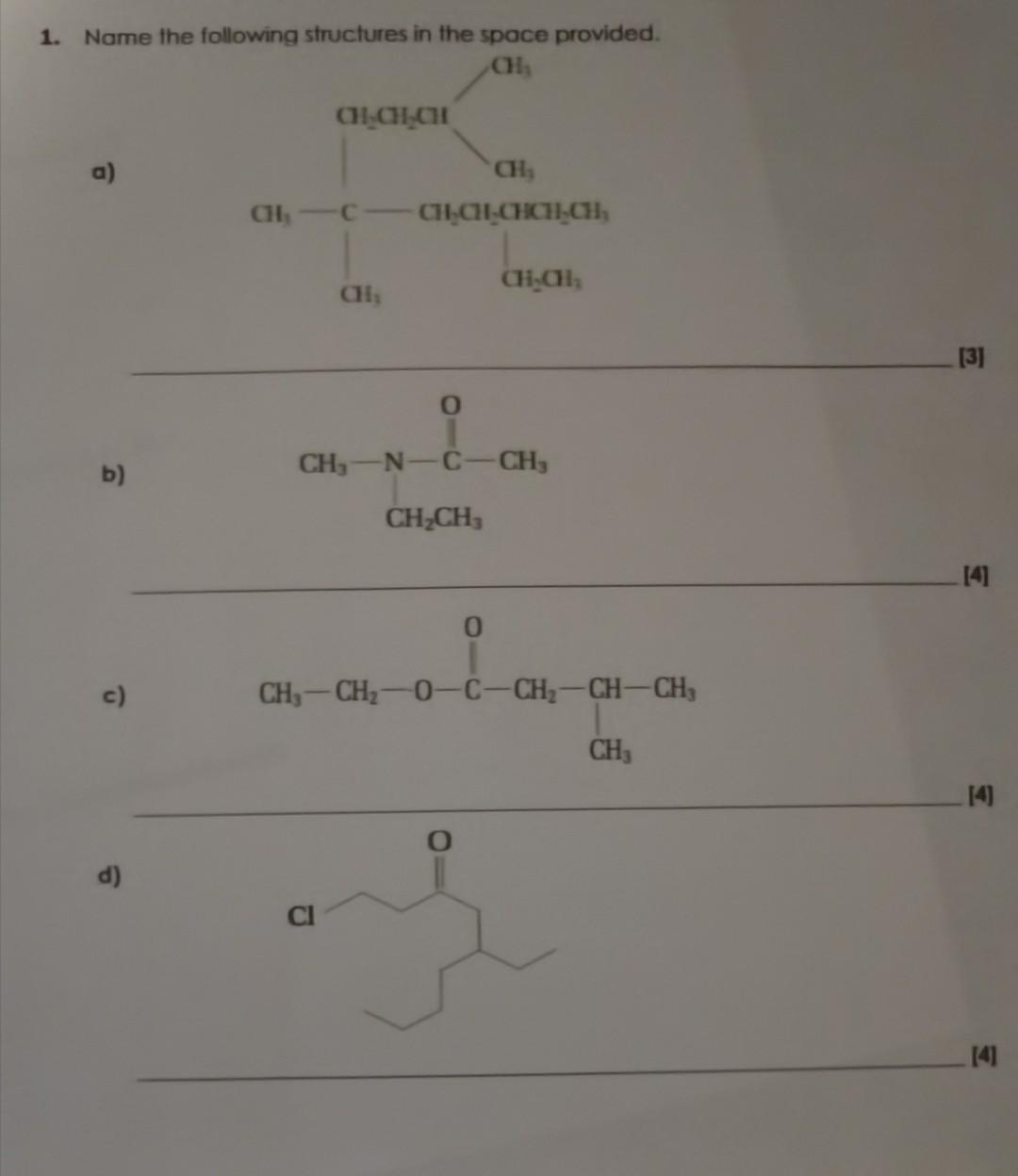 Solved 1. Name the following structures in the space | Chegg.com