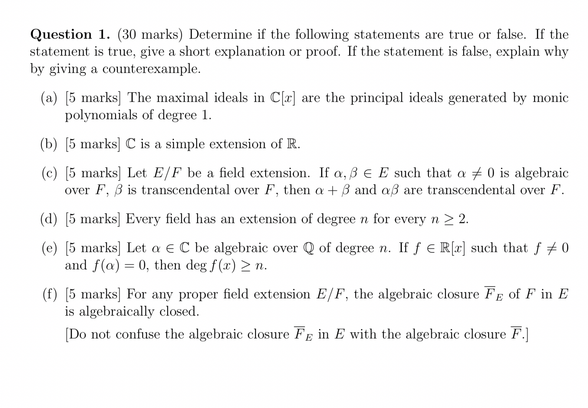 Solved Question 1. (30 ﻿marks) ﻿Determine if the following | Chegg.com