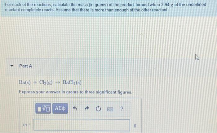 Solved For each of the reactions, calculate the mass (in | Chegg.com