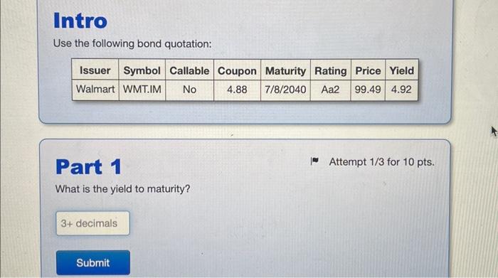 Solved Use the following bond quotation: Part 1 Attempt 1/3 | Chegg.com