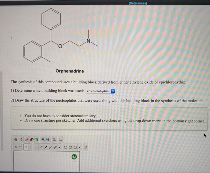 Solved References Orphenadrine The synthesis of this | Chegg.com