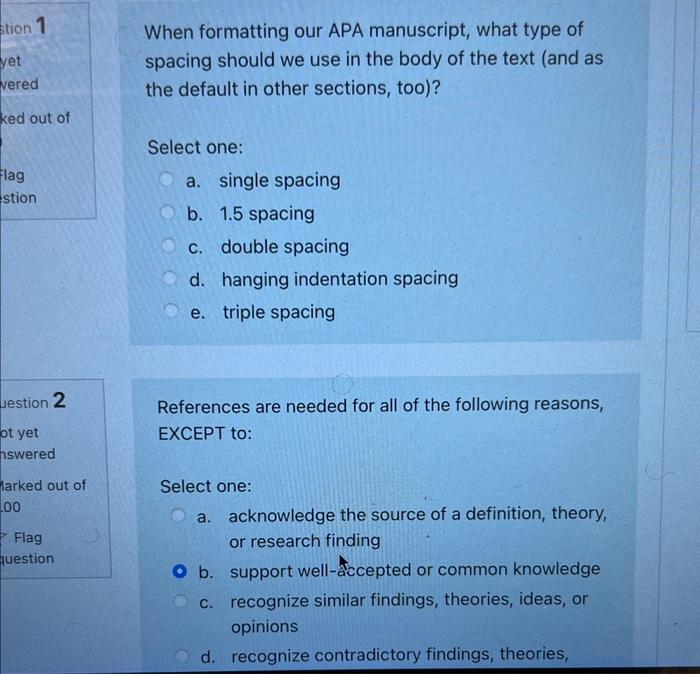When formatting our APA manuscript, what type of | Chegg.com