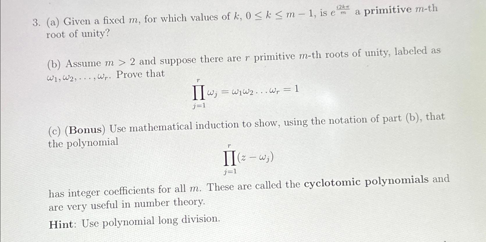 (a) ﻿Given a fixed m, ﻿for which values of k,0≤k≤m-1, | Chegg.com