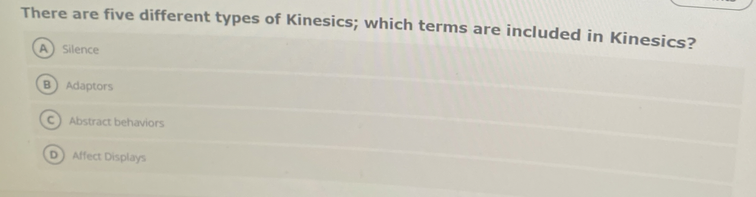 There are five different types of Kinesics; which | Chegg.com