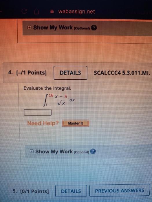 Solved webassign.net Show My Work (Optional) 4. [-/1 Points] | Chegg.com