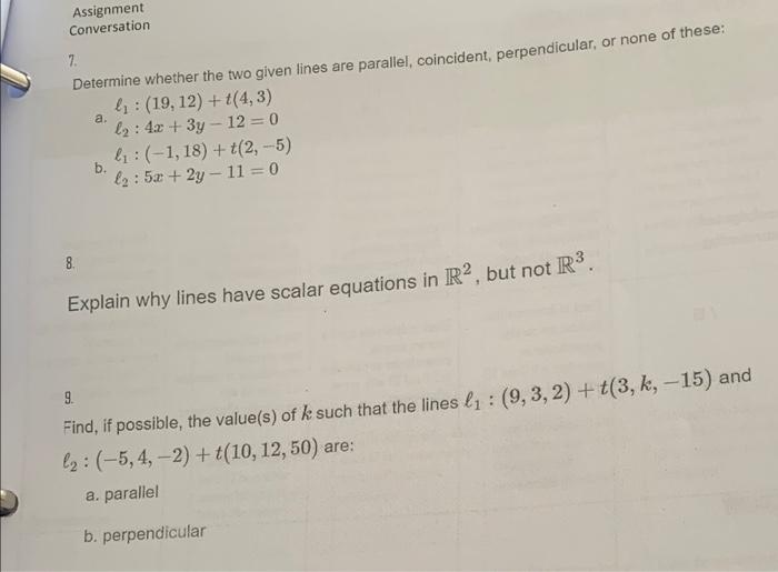 Solved Conversation 7 Determine Whether The Two Given Lines
