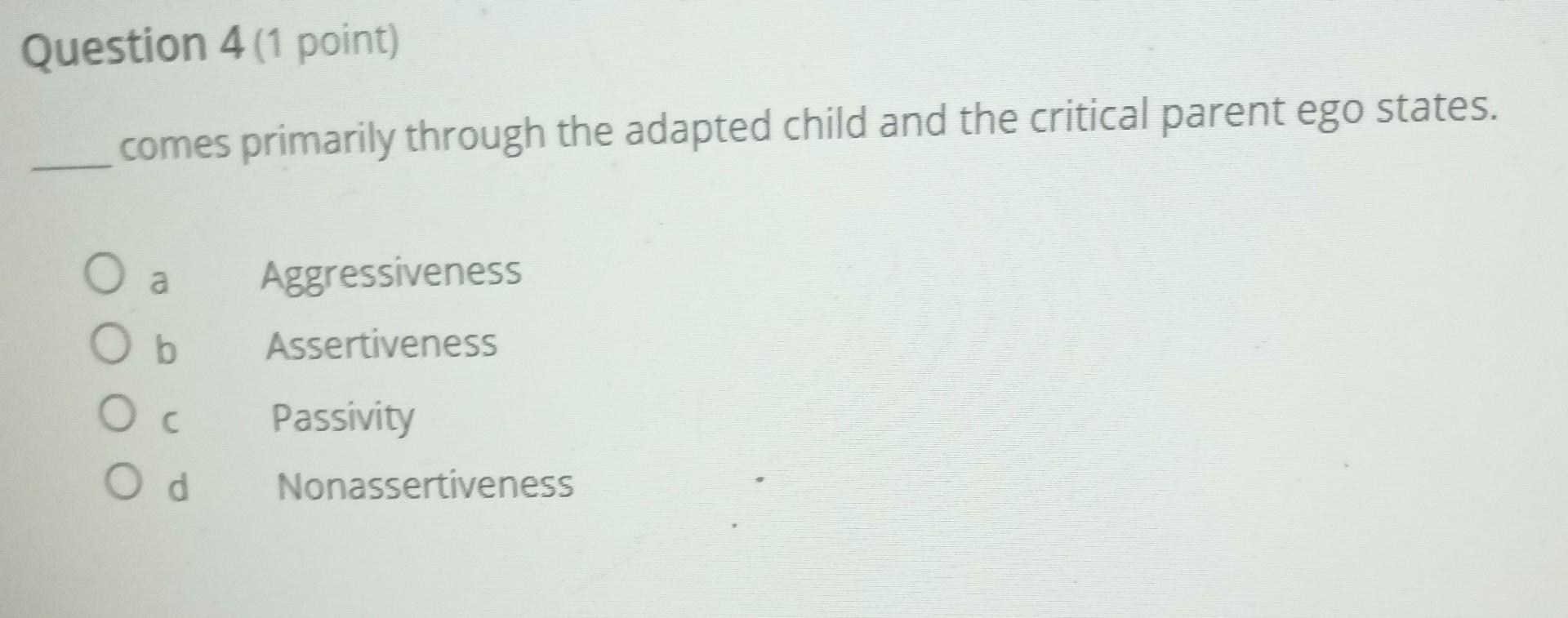 comes primarily through the adapted child and the | Chegg.com